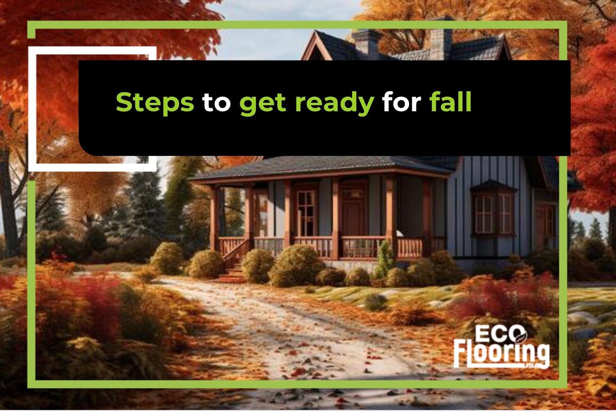 Steps to get ready for fall
